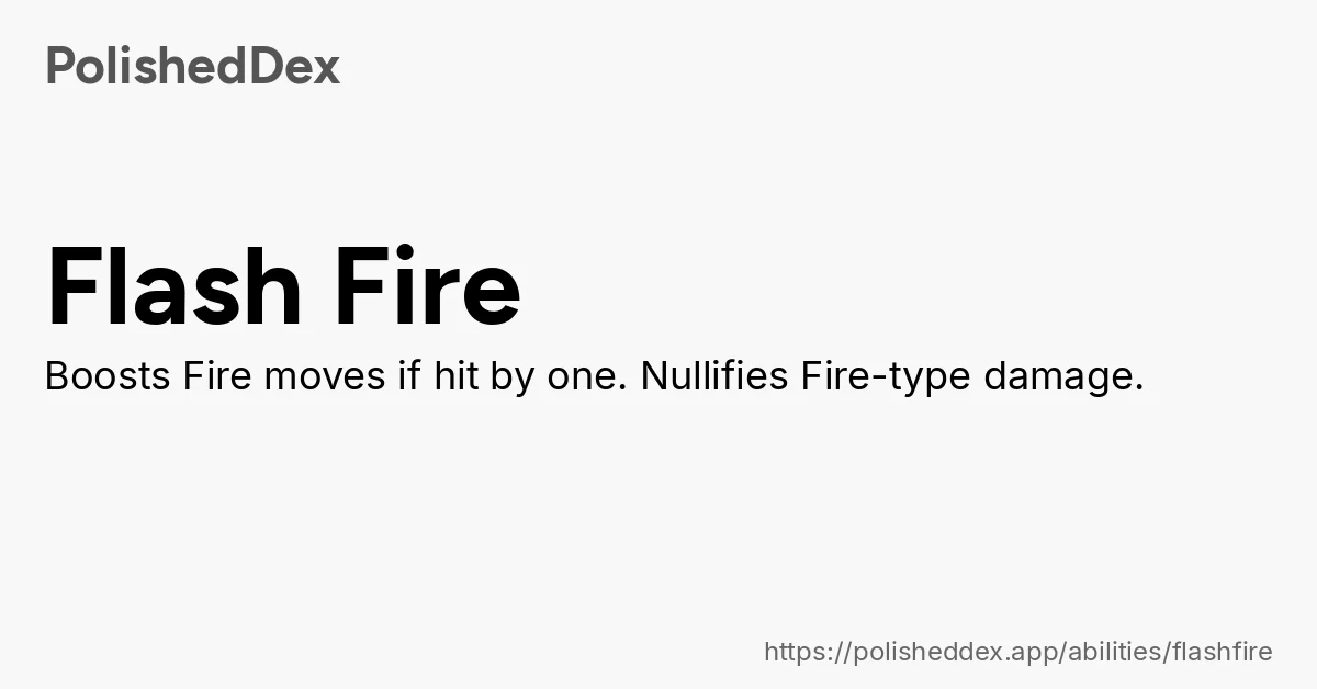 Flash Fire - Ability Effect & Pokémon | Polished Crystal | PolishedDex