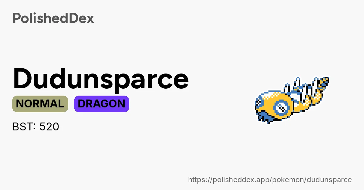 Dudunsparce - Stats, Moves, Evolution & Location | Polished Crystal ...