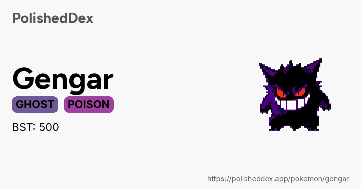 Gengar - Stats, Moves, Evolution & Location | Polished Crystal ...