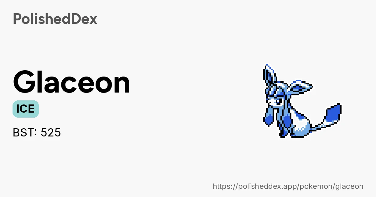 Glaceon - Stats, Moves, Evolution & Location | Polished Crystal ...