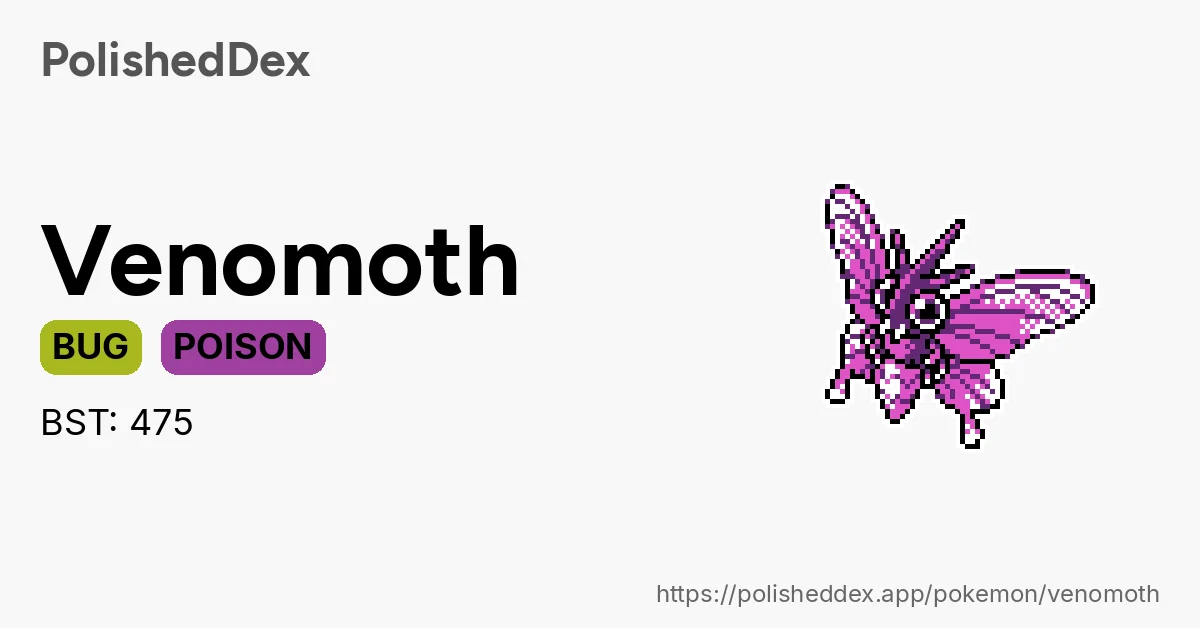 Venomoth - Stats, Moves, Evolution & Location | Polished Crystal ...