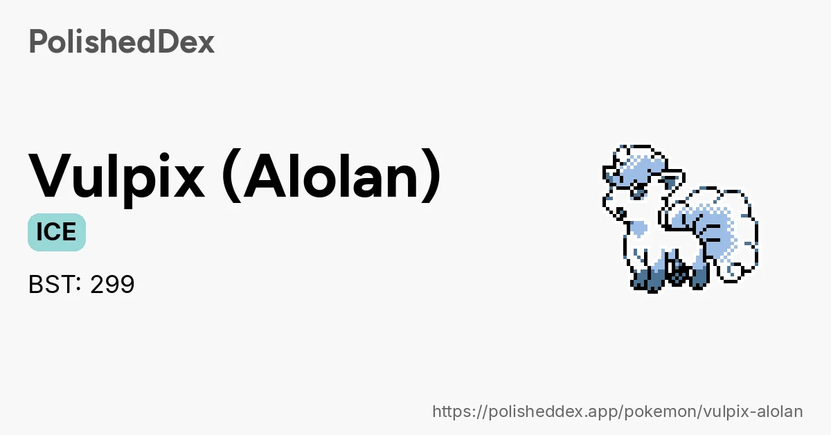 Alolan Vulpix - Stats, Moves, Evolution & Location | Polished Crystal ...